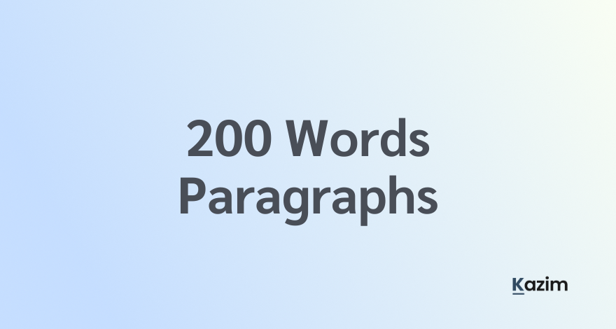 200 Words Paragraphs