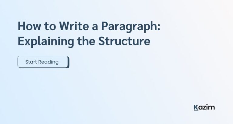 How to Write a Paragraph: Explaining the Structure